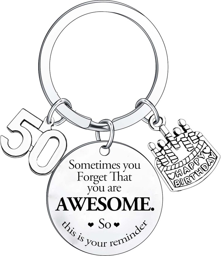 BESPMOSP Sometimes You Forget You're Awesome Birthday Keyring 50th ...