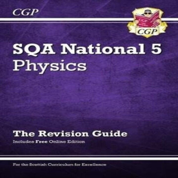 CGP Books National 5 Physics: SQA Revision Guide with Online Edition ...