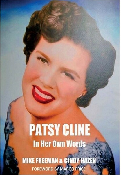 Sartoris Literary Group Patsy Cline In Her Own Words - by Mike Freeman ...