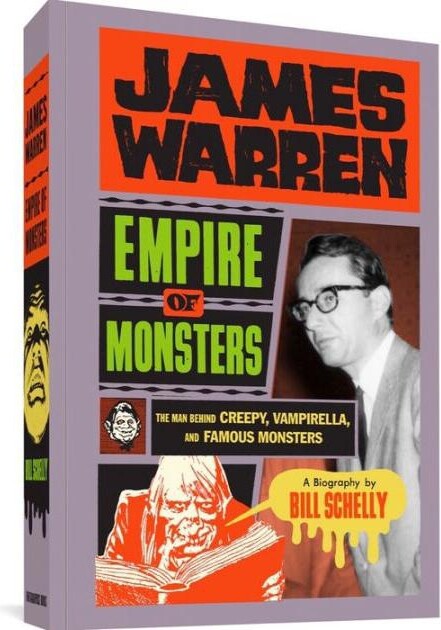 Barnes & Noble James Warren, Empire of Monsters: The Man Behind Creepy ...