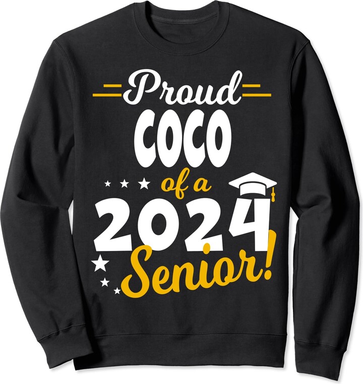 Proud COCO of a 2024 Graduate Senior 24 Graduation Sweatshirt ...