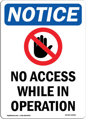 SignMission No Access While in Operation Sign with Symbol - ShopStyle ...