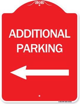 Signmission Designer Series Sign - Additional Parking Sign (Left Arrow ...