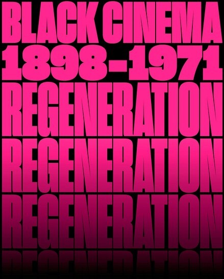 Delmonico Books Regeneration: Black Cinema, 1898-1971 - by Doris Berger ...