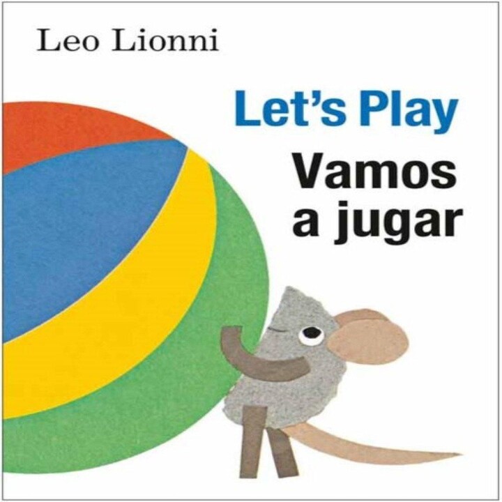 Leo Lionni Vamos a jugar (Let's Play, Spanish-English Bilingual Edition ...