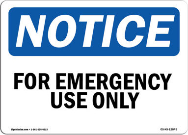 SignMission For Emergency Use Only Sign - ShopStyle Desks