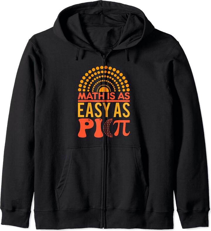 Funny Math Is As Easy As Pi - Pi Day Tee Happy Pi Day 3.14 Zip Hoodie ...