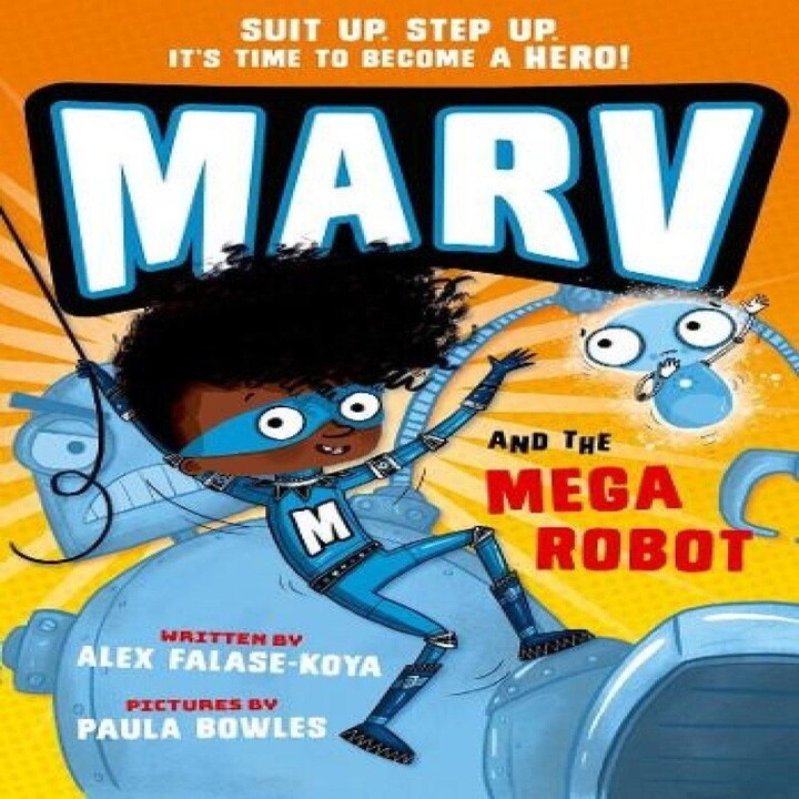 Alex Falase-Koya Marv and the Mega Robot: from the multi-award nominated Marv series Paperback ...