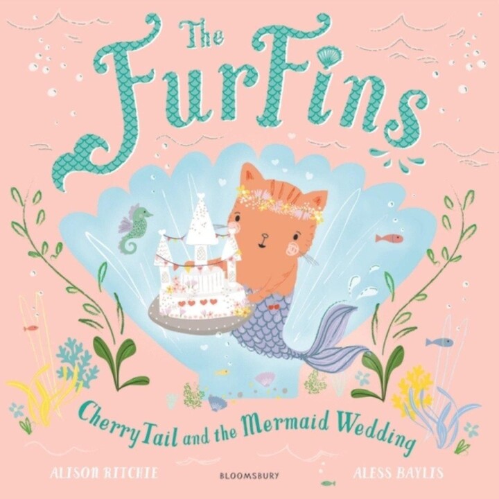 Alison Ritchie The FurFins: CherryTail and the Mermaid Wedding Book ...