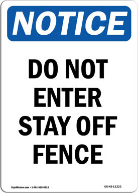 SignMission Osha Notice - Do Not Enter Stay Off Fence Sign - ShopStyle ...