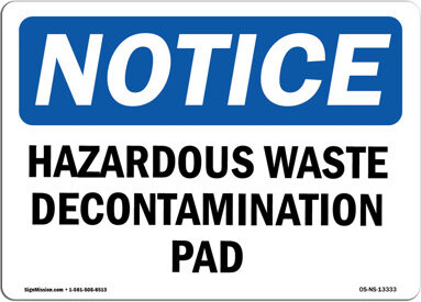 SignMission Hazardous Waste Decontamination Pad Sign - ShopStyle Laptop ...