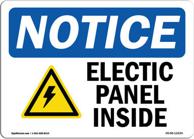 SignMission OSHA Notice - Electric Panel Inside Sign with Symbol ...
