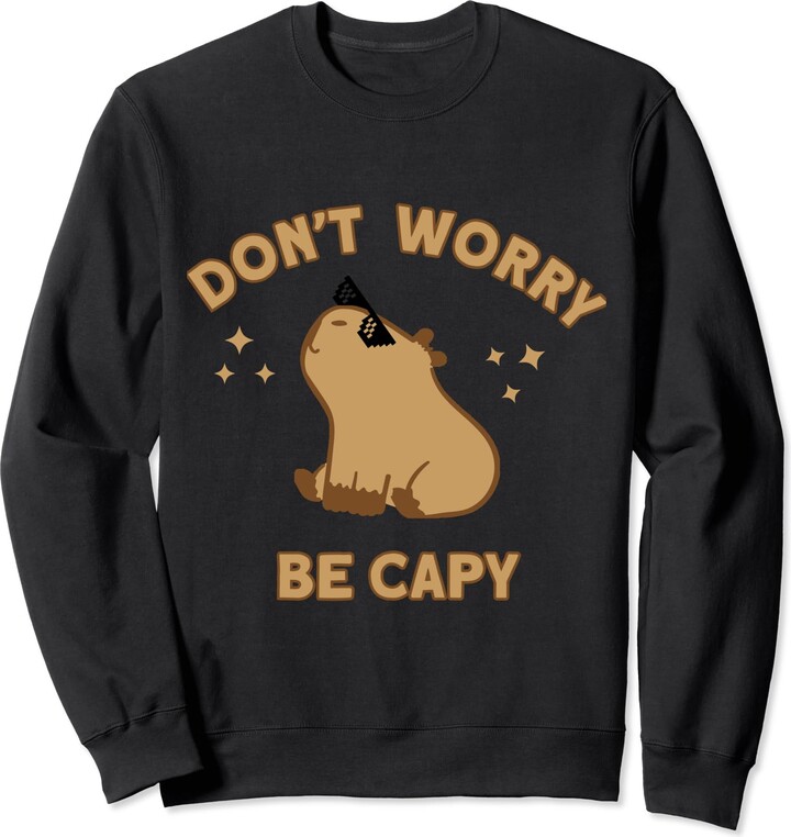 Don't worry be capy capybara lover Capybara Funny Don’t Worry Be Capy ...