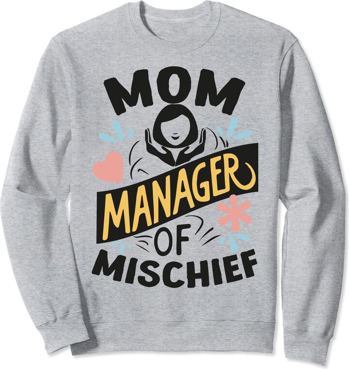 Funny Mom Quotes Sarcastic Design 2024 MOM Manager of Mischief Funny ...