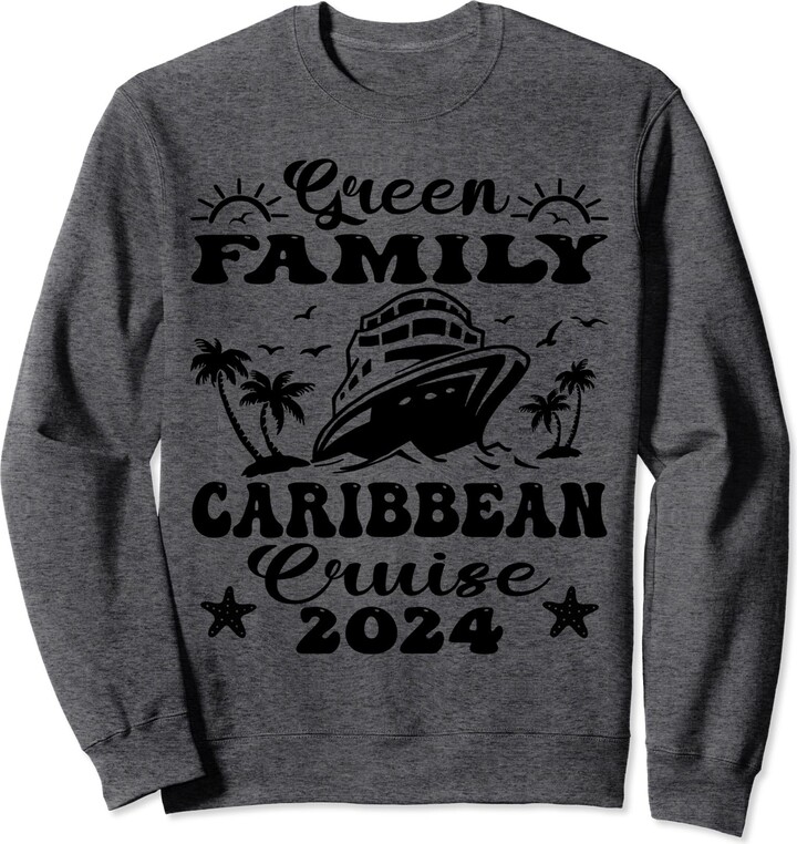 Caribbean Family Cruise Shirts 2024 Boat Cruising Green Family Cruise ...