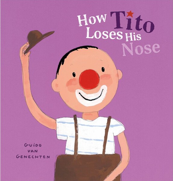 Clavis How Tito Loses His Nose - (Tito the Clown) by Guido Van ...