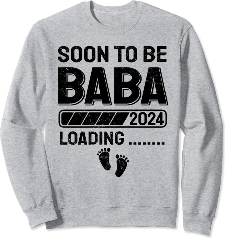 Baba 2024 Pregnancy Anouncement Surprise Designs Baba To Be Soon To Be Baba 2024 Sweatshirt ...