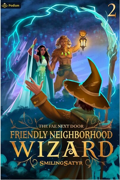 Podium Publishing The Fae Next Door - (Friendly Neighborhood Wizard) by ...