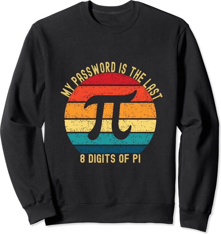 Pi Day Symbole Mathematics Design Ls My Password Is The Last 8 Digits of Pi Funny Math Pi Day ...