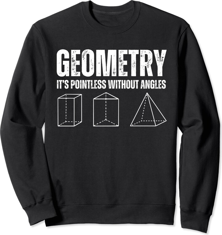 Funny Geometry Is Pointless Geometry It’s Pointless Without Angles ...