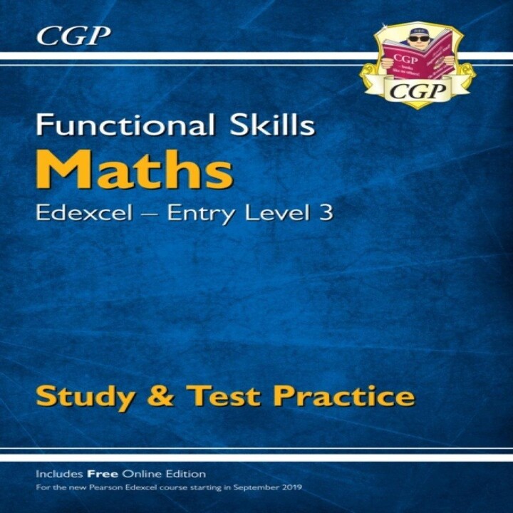 CGP Books Functional Skills Maths: Edexcel Entry Level 3 - Study & Test ...