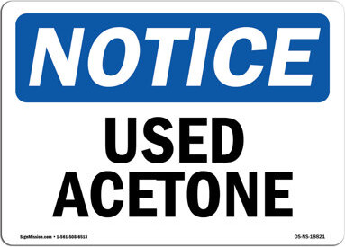 SignMission Osha Notice Used Acetone Sign - ShopStyle Desks