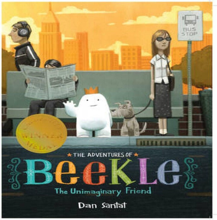 Dan Santat The Adventures of Beekle: The Unimaginary Friend Book ...