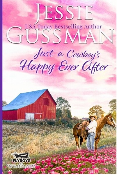 Just a Cowboy's Happy Ever After (Sweet Western Christian Romance Book ...
