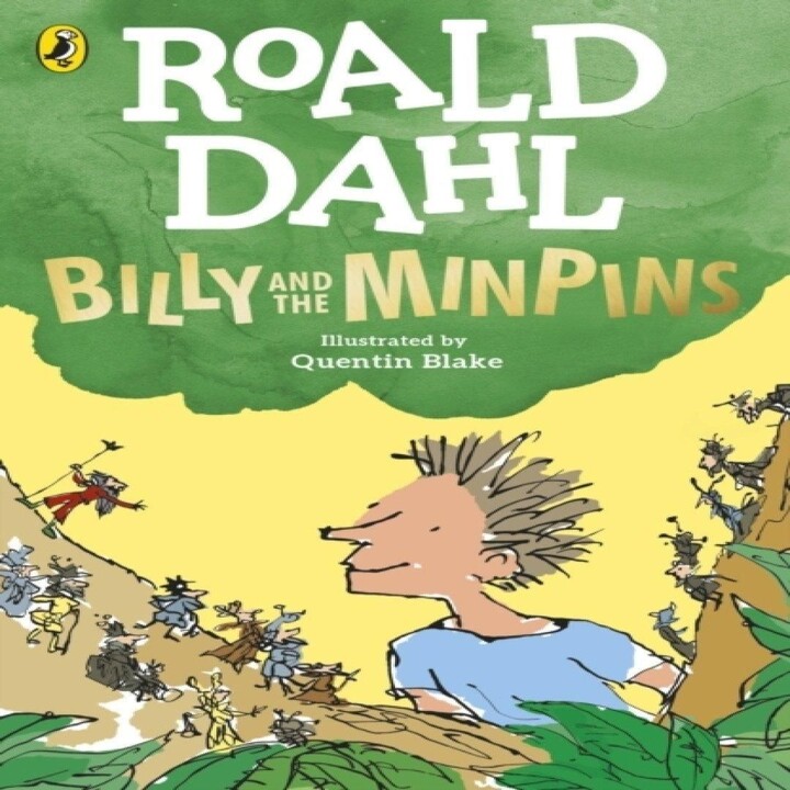 Roald Dahl Billy and the Minpins (illustrated by Quentin Blake) Book ...