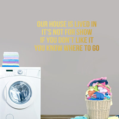 Sweetums Wall Decals Our House is Lived in Wall Decal - ShopStyle ...