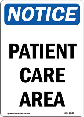 SignMission Patient Care Area Sign - ShopStyle Desks