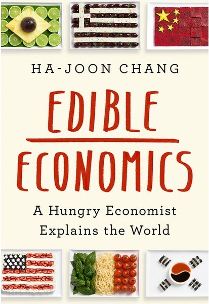 PublicAffairs Edible Economics - by Ha-Joon Chang (Hardcover) - ShopStyle Books
