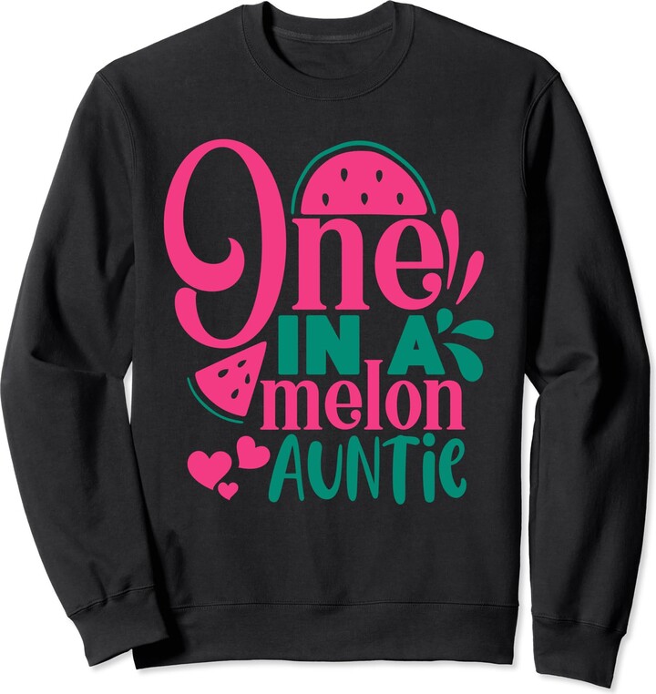 One In A Melon Watermelon Matching Family One In A Melon Auntie ...