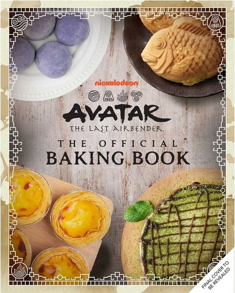 Insight Editions Avatar: The Last Airbender: The Official Baking Book ...