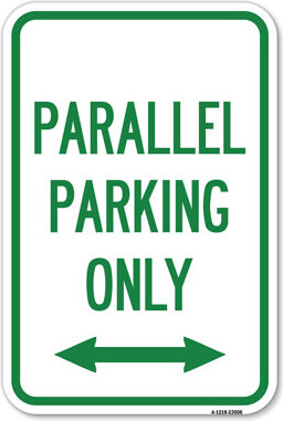 SignMission Parallel Parking Only With Bidirectional Arrow/23506 ...