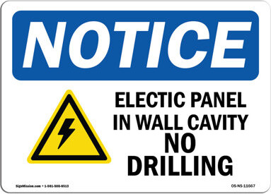 SignMission OSHA Notice - Electrical Panel in Wall Cavity Sign with ...