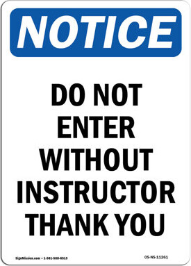 SignMission Do Not Enter Without Instructor Sign - ShopStyle Desks