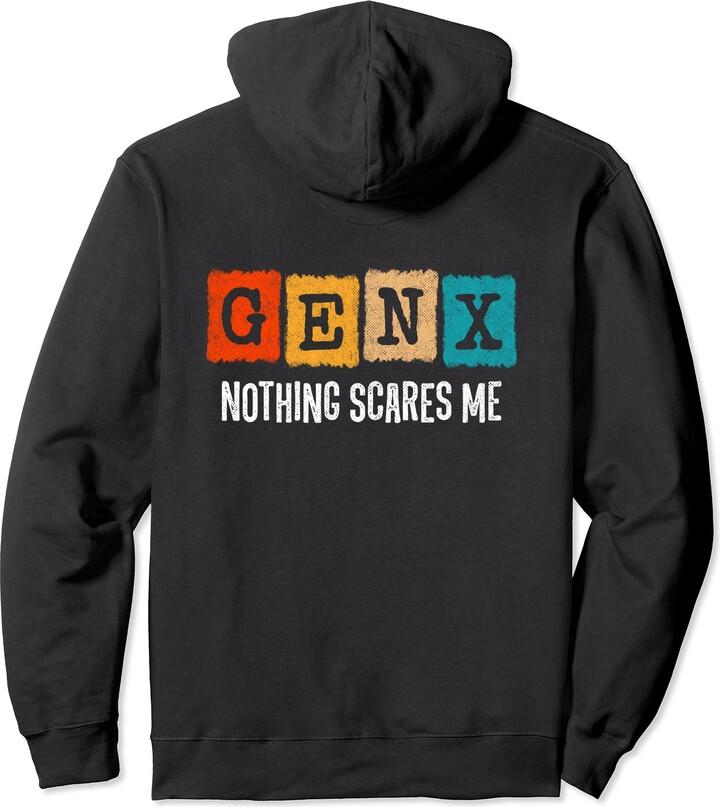 Gen X Gifts & Apparel Generation X - Gen X Nothing Scares Me Gen Xer ...