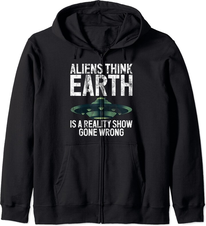 Alien Apparel & Gifts Aliens Thing Earth Is A Reality Show Gone Wrong ...
