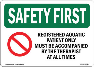 SignMission Osha Safety First Sign - Registered Aquatic with Symbol ...