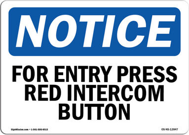 SignMission Notice - For Entry Press Red Intercom Button Sign ...