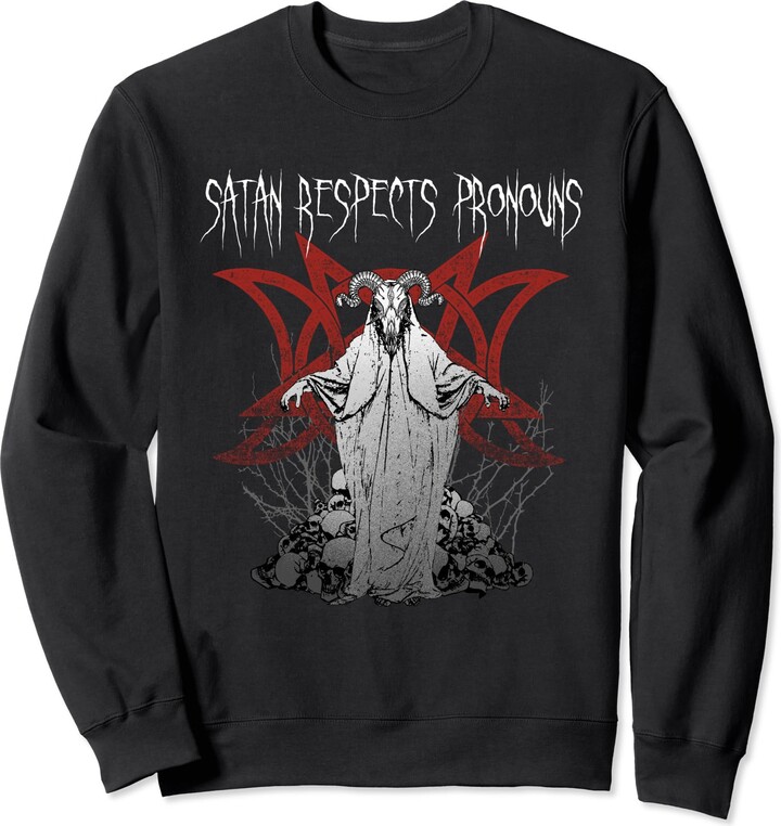 Worship Satan Respect Women & Hail Satan Satan Respects Pronouns I ...