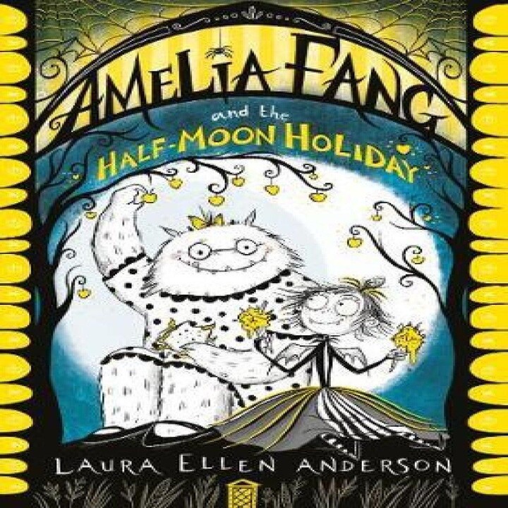 Laura Ellen Anderson Amelia Fang and the Half-Moon Holiday Book - ShopStyle