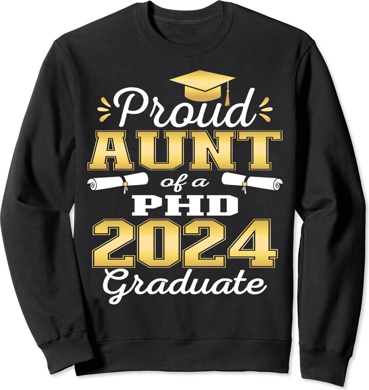 PHD Graduate Family Graduation DR 2024 Doctorate Proud Aunt Class Of ...