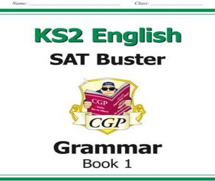 CGP Books KS2 English SAT Buster: Grammar - Book 1 (for the 2025 tests ...