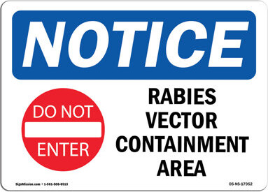 SignMission Rabies Vector Containment Area Sign - ShopStyle Desks