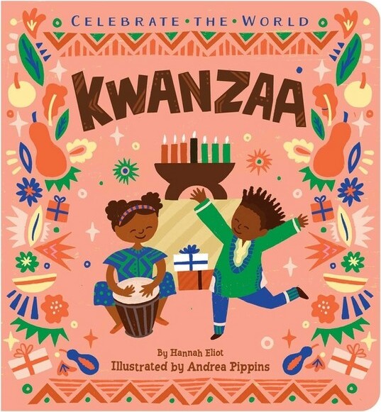 Little Simon Kwanzaa - (Celebrate the World) by Hannah Eliot (Board ...