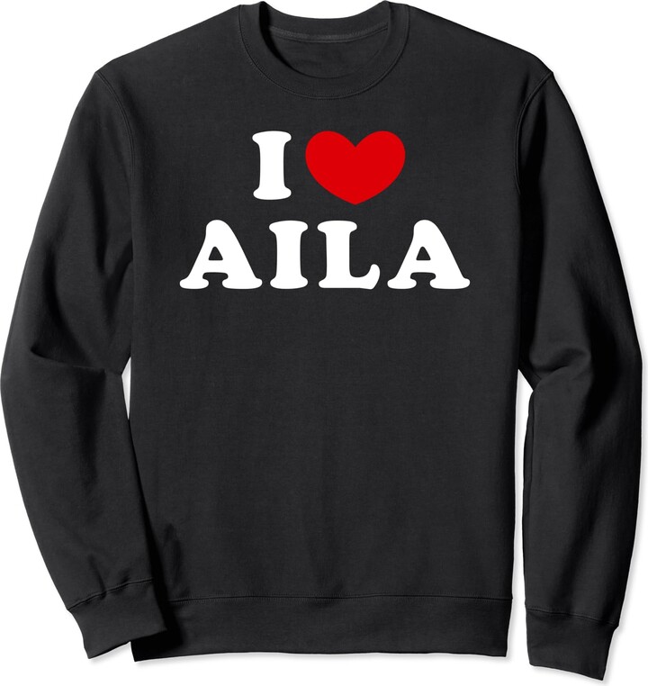 Personalized For Aila & Friends I Love Aila - ShopStyle T-shirts