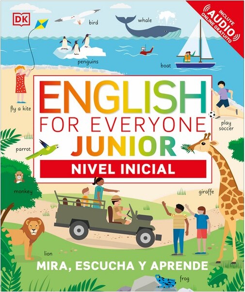 DK Publishing (Dorling Kindersley) English for Everyone Junior Nivel ...