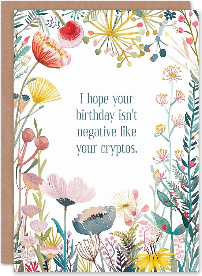 Artery8 Happy Flowers Negative Cryptos Funny Joke Birthday Greeting ...
